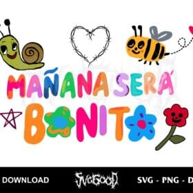 Karol G Manana Sera Bonito SVG - SVGGOOD