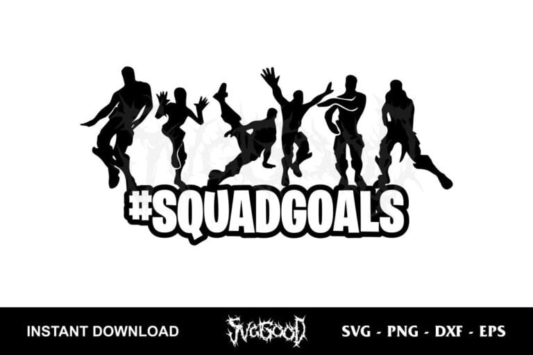 Fortnite Squadgoals SVG - SVGGOOD