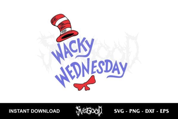 Wacky Wednesday Dr Seuss SVG - SVGGOOD